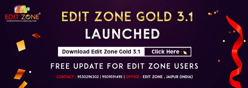 Edit Zone Updates – India No.- 1 Video Editing Projects